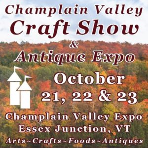 Champlain Valley Craft Show & Antique Expo – Champlain Valley Expo
